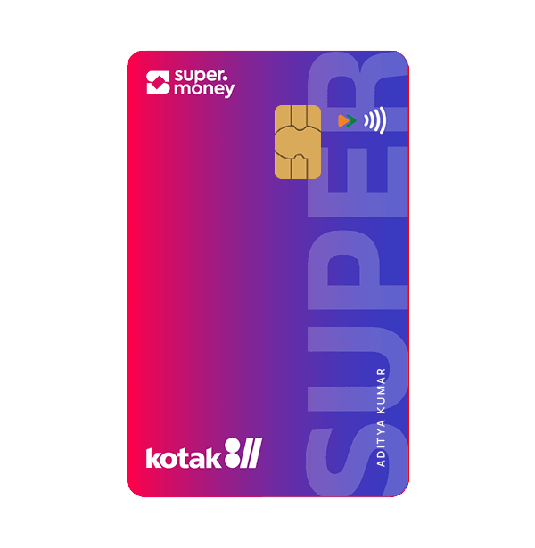 Kotak811 super.money Credit Card