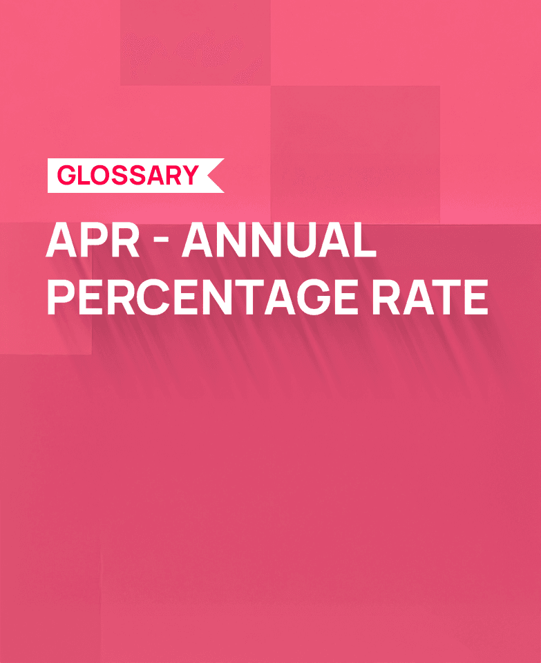 APR - Annual Percentage Rate
